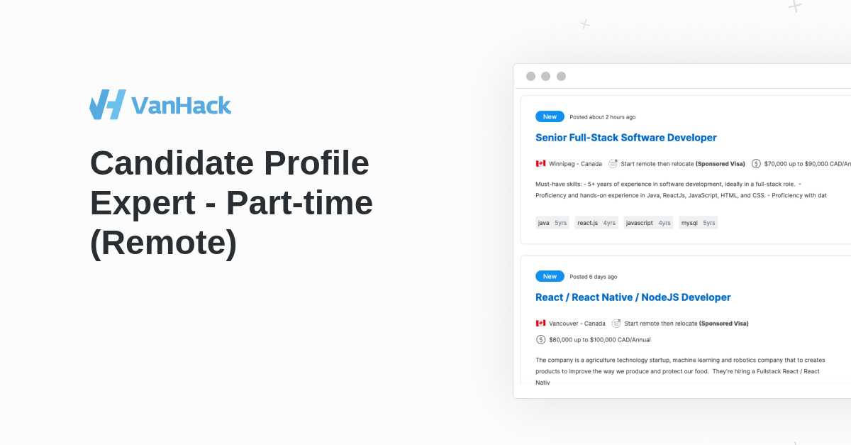 Candidate Profile Expert - Part-time (Remote) - VanHack